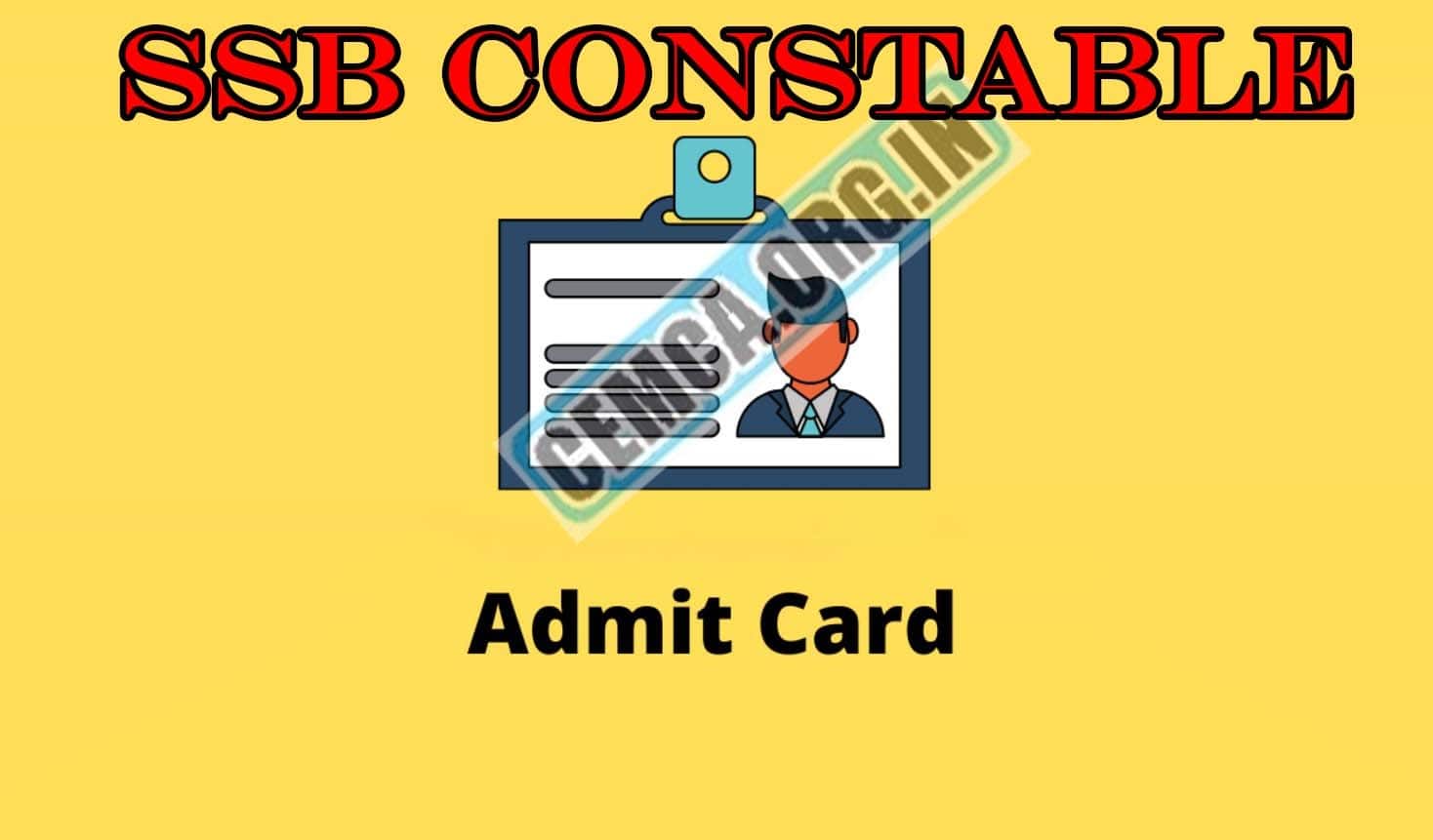 SSB Head Constable Admit Card 2024 HC Ministerial Exam Date & Hall ...