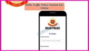 Delhi Traffic Police Challan Pay Online, Challan Status at delhitrafficpolice.nic.in