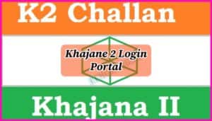 Khajane 2 Login Portal 2025, K2 Challan Generation Status khajane2 ...