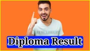 Diploma Result 2024 Declared, University 1st 2nd 3rd 4th 5th 6th Sem Exam Result Online