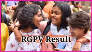 RGPV Result 2025, BCA, BTech Diploma Result Direct Link @rgpv.ac.in