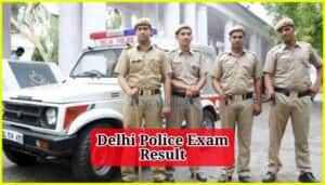 Delhi Police Exam Result 2024 OUT Check Delhi Police Head Constable ...