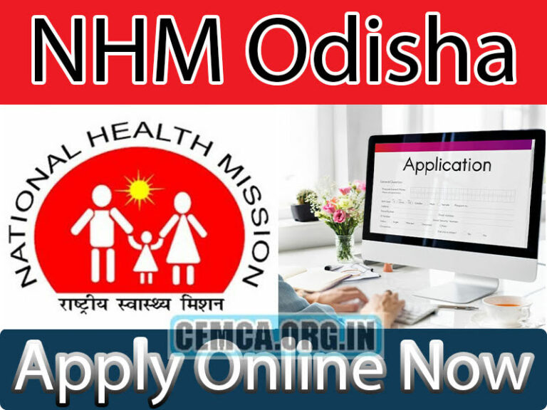 NHM Odisha Recruitment 2024 Apply Online www.nrhmorissa.gov.in ...