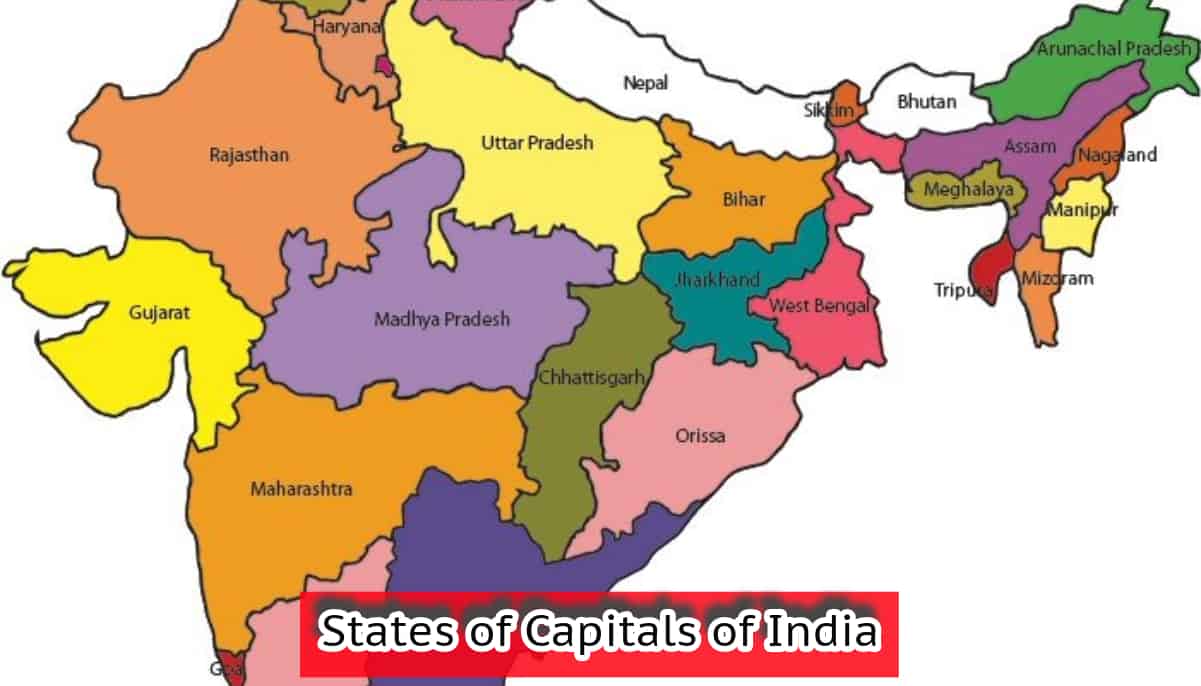 States of Capitals of India, List 28 States and 8 Union Territories 2025