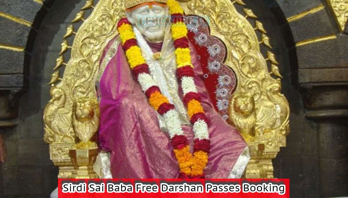 Sirdi Sai Baba Free Darshan Passes Booking 2025, Timings @online.sai.org,in
